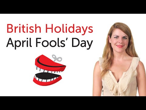 British English Holidays - April Fool's Day