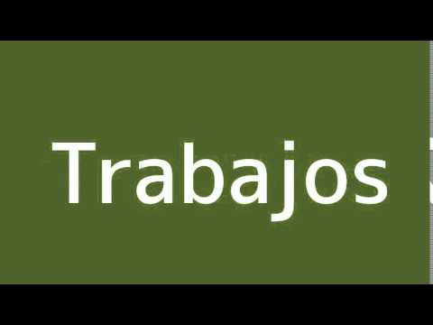How to say Works in Spanish
