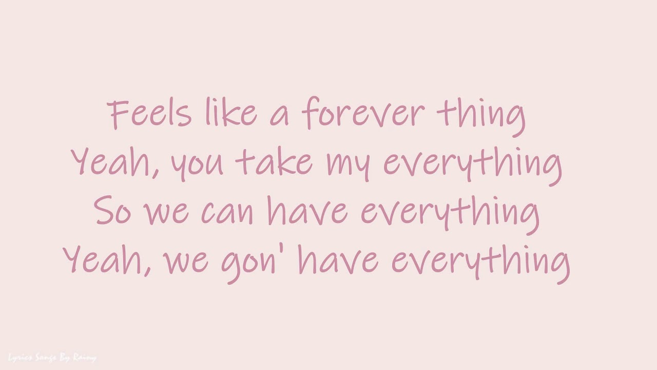 Ella Mai - Everything ft. John Legend | Lyrics Songs