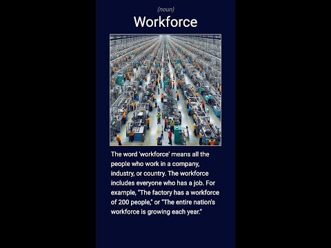English word 'workforce' noun B2