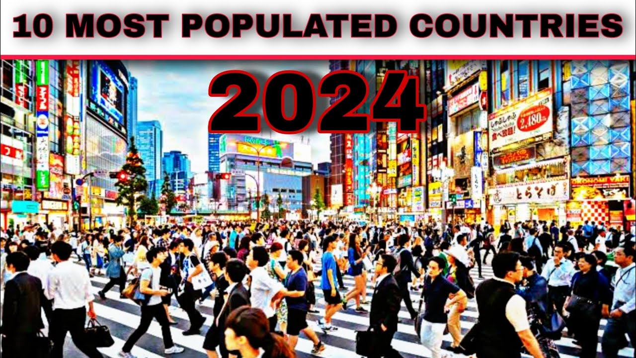 Top 10 Most Populated Countries in the World 2024 | TheTopMost