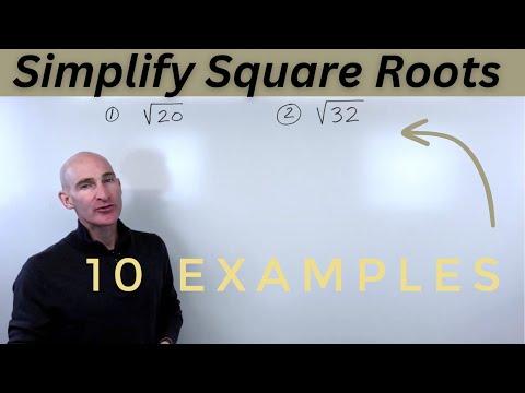 Simplifying Square Roots Easily (10 Examples)