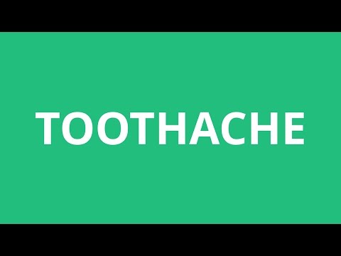 How To Pronounce Toothache - Pronunciation Academy