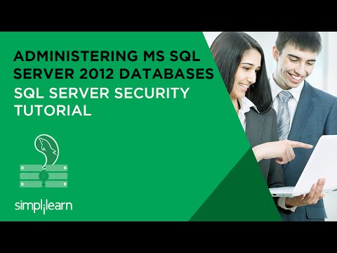 Learn SQL Server Security Tutorial | Administering MS SQL Server 2012 Databases | 70 462 - Mind ...