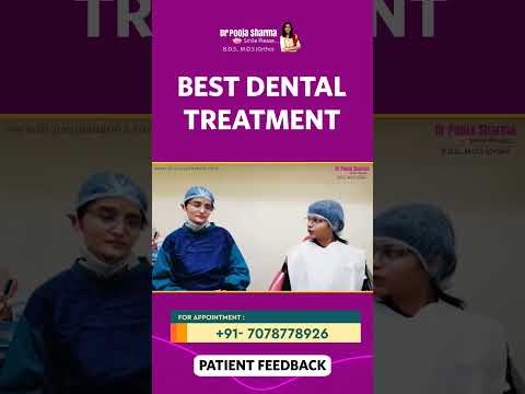 Best Dental Treatments in Agra | Top Rated Dentist in Agra | Uttar Pradesh - Pooja Sharma Agra