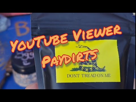 YOUTUBE VIEWERS PAYDIRT REVIEWS ep#93 Special GOLD "2 fer" Episode ðŸ¤