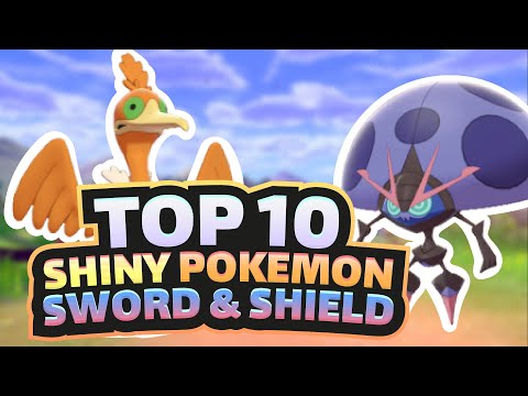 TOP 10 Best Shinies in Pokemon Sword and Shield