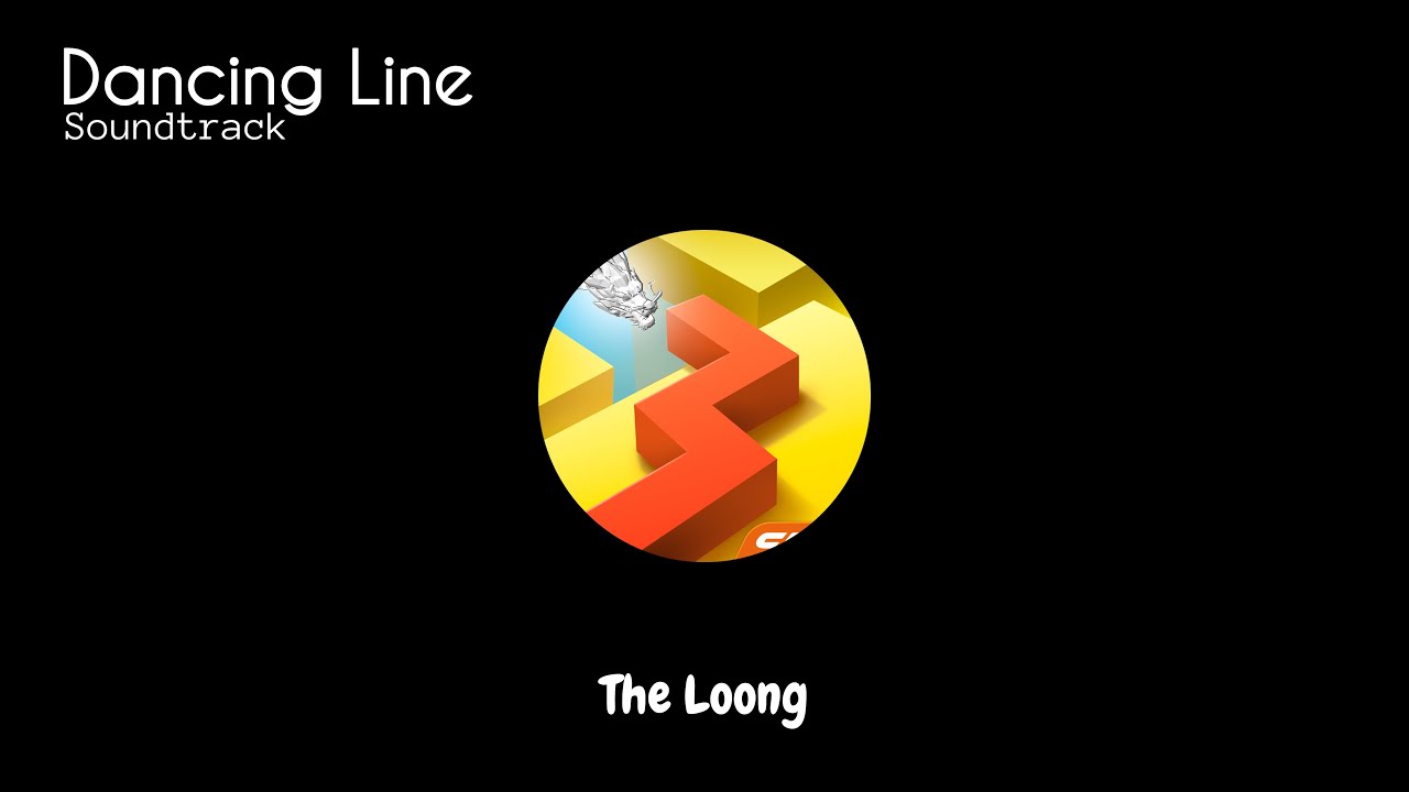 Dancing Line - The Loong (Soundtrack)