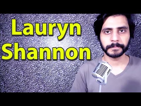 How To Pronounce Lauryn Shannon