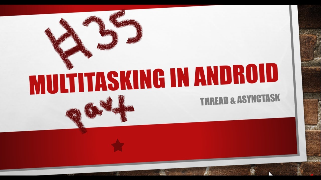 Multi Threading in Android