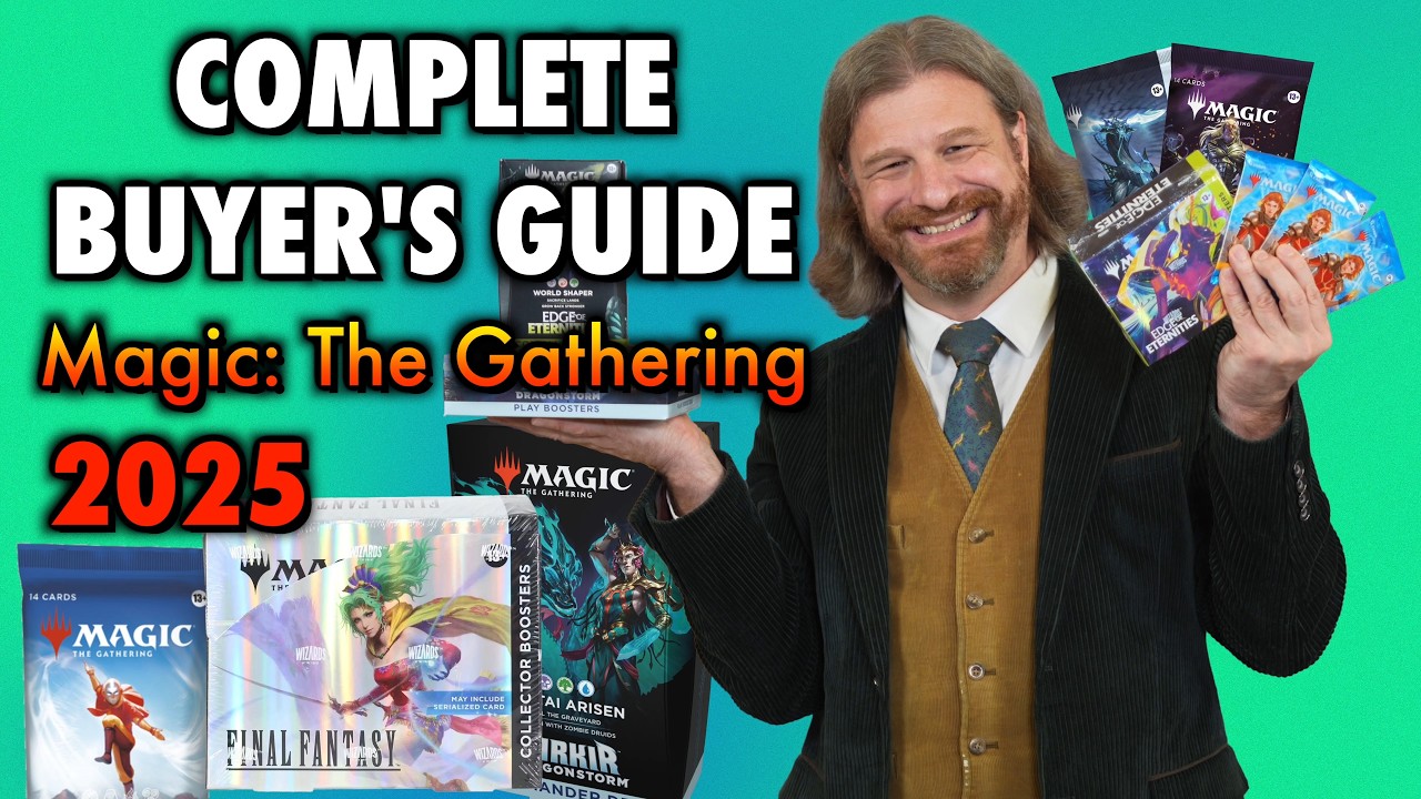 What Should I Buy? - The Complete Magic: The Gathering Product Guide 2025