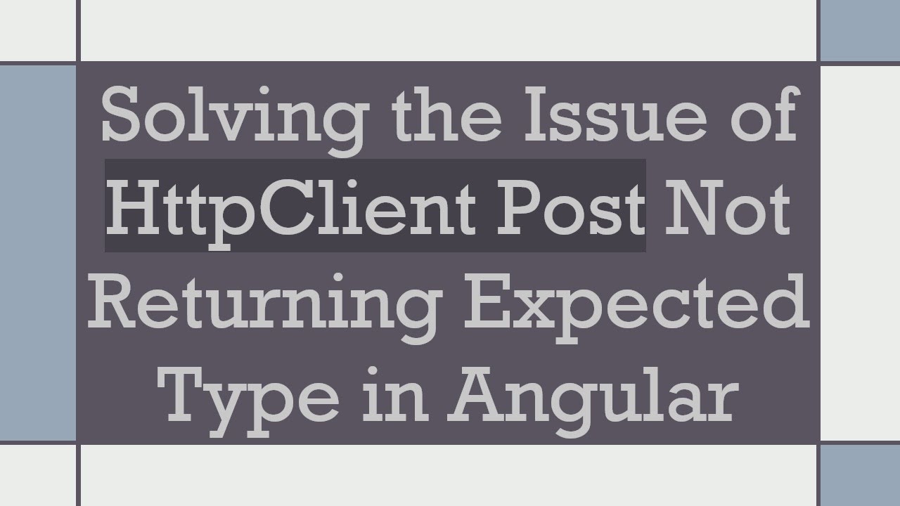 Solving the Issue of HttpClient Post Not Returning Expected Type in Angular