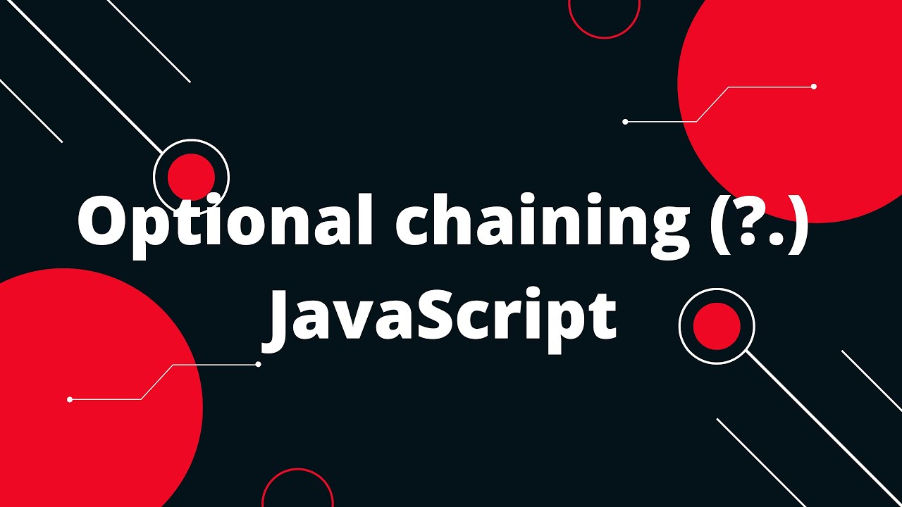 JavaScript Tutorial in Hindi #27 Optional chaining (?.) JavaScript