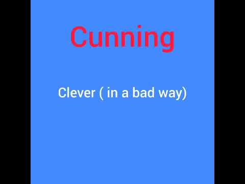 cunning