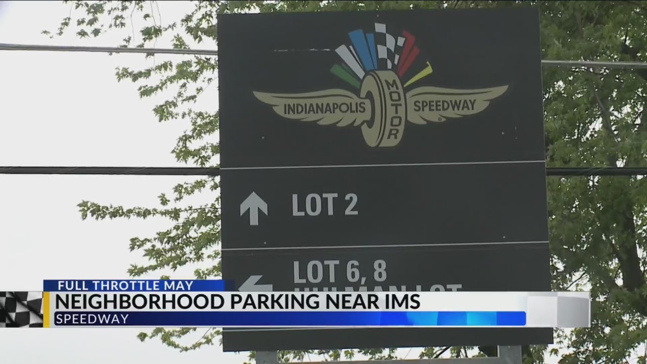 What to know about parking in Speedway for the Indy 500