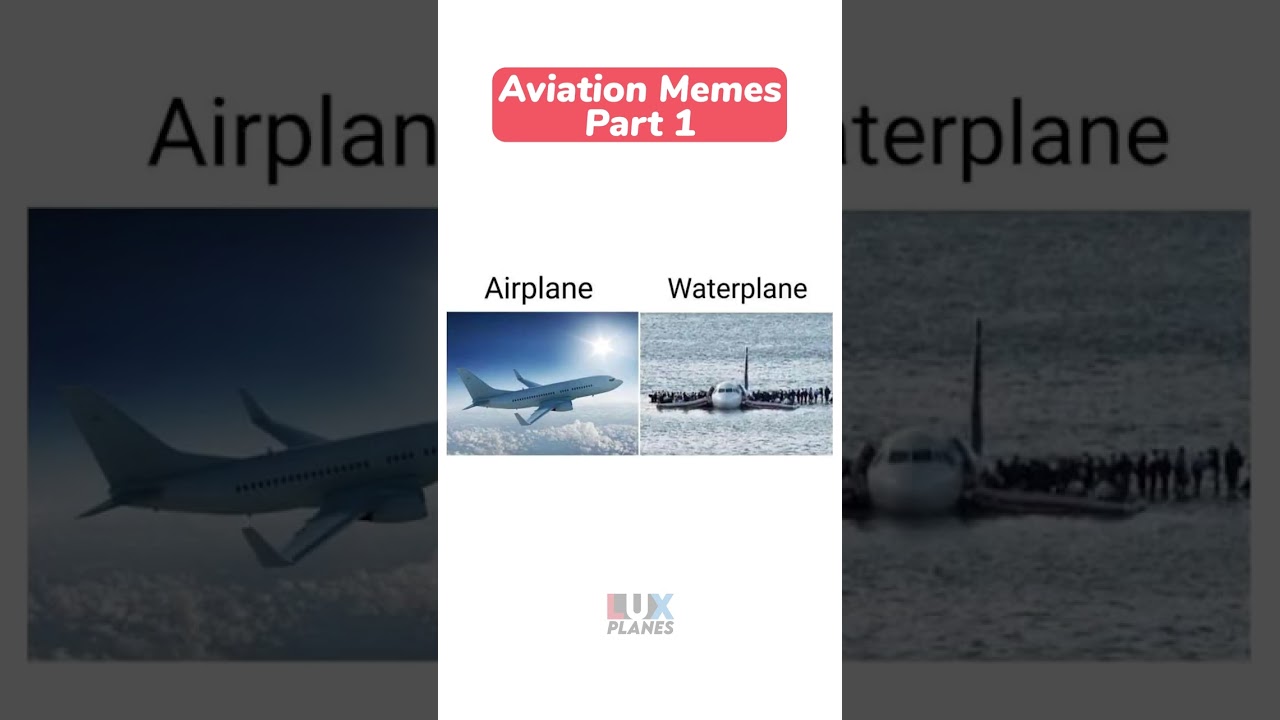 Learn The Elements With Airplanes | Aviation Memes Part 1