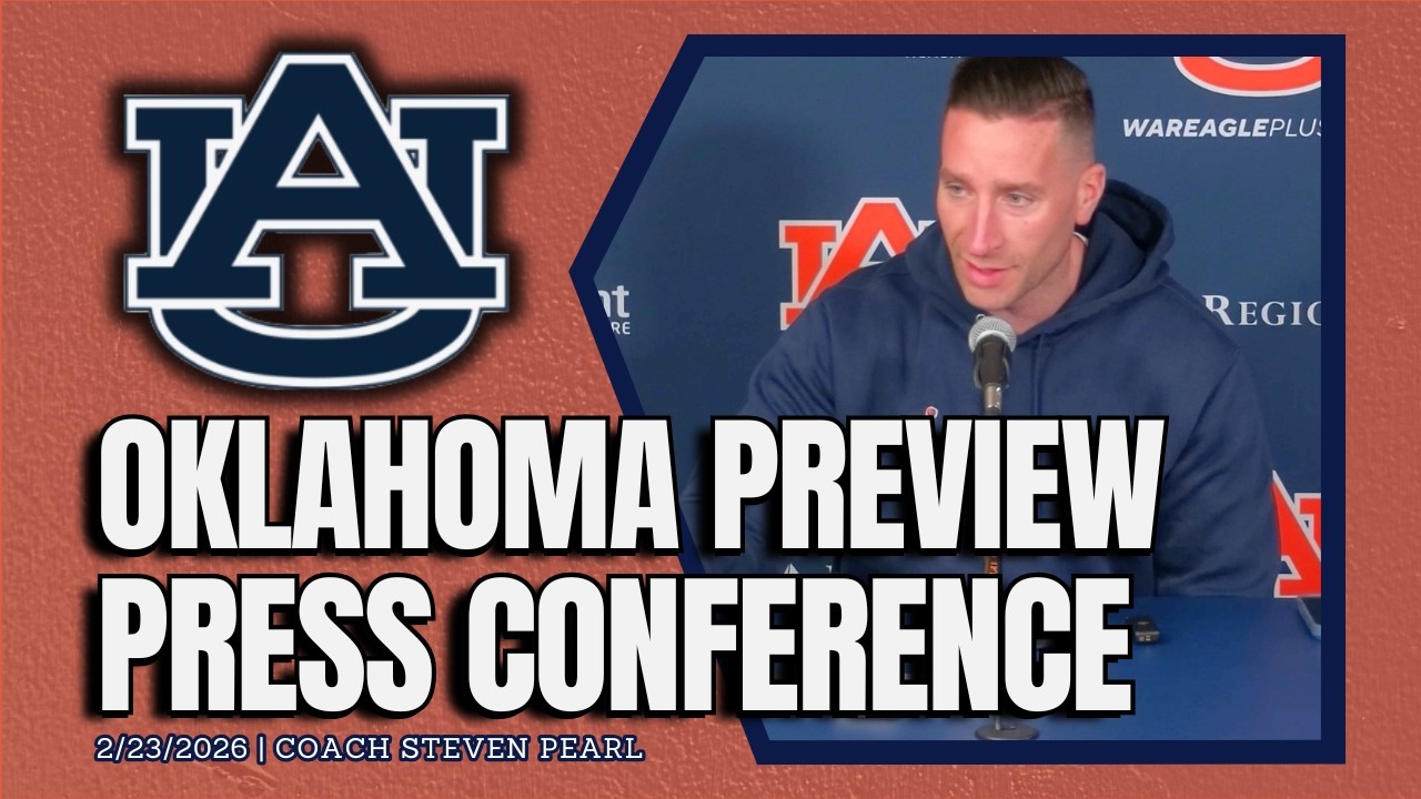 Auburn Basketball HC Steven Pearl Previews Oklahoma Game | Full Press Conference