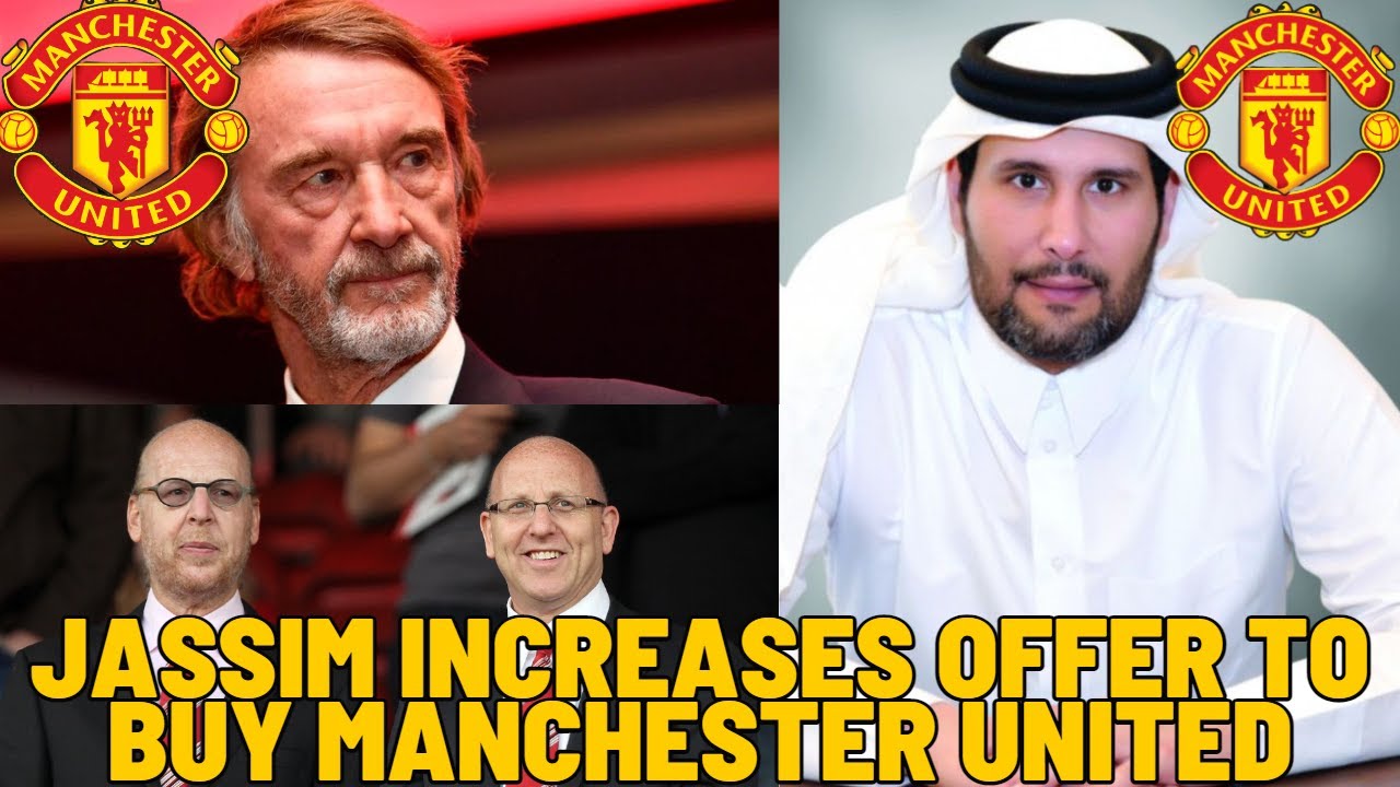 💰 Sheikh Jassim Makes Improved Bid to Acquire Manchester United ⚽