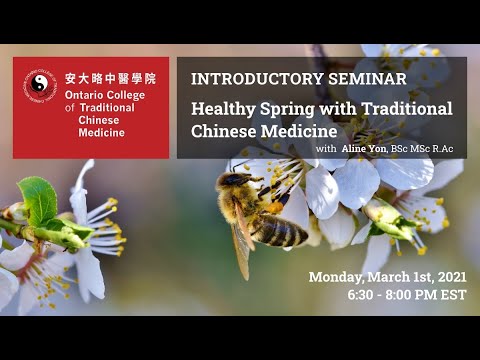 Healthy Spring with Traditional Chinese Medicine, with Aline Yon, R.Ac