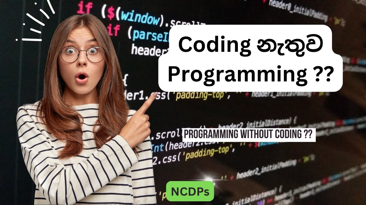 Do you ever think about programming without coding?
