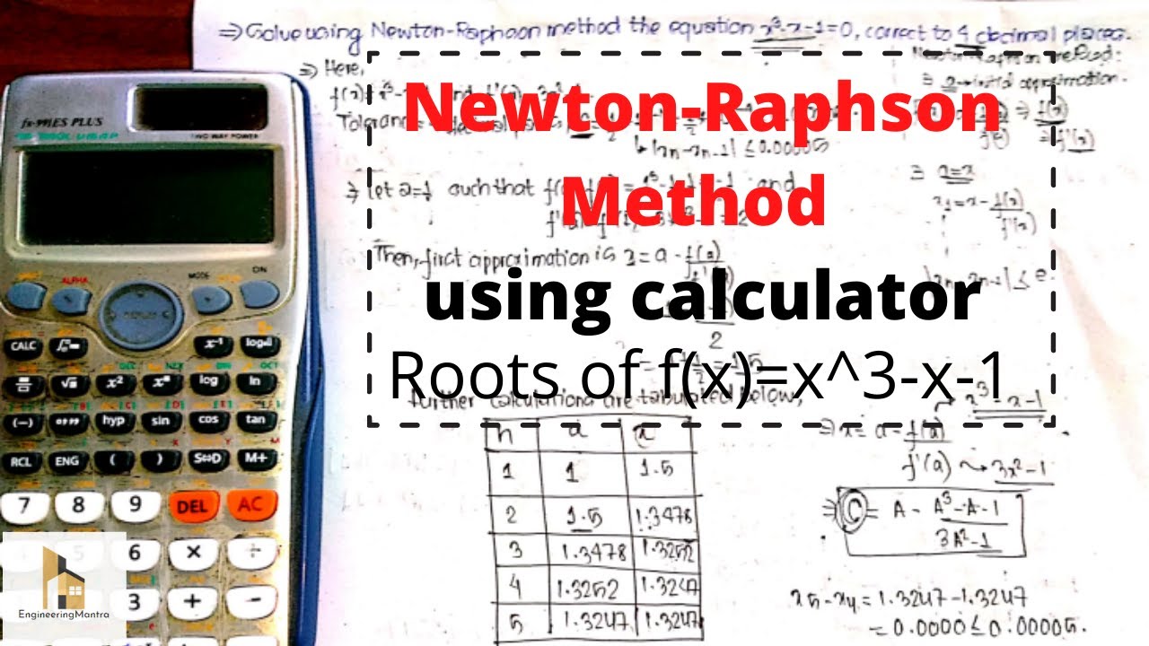 Newton Raphson Method | Newton Raphson Method by using calculator |x^3-x-1 Newton Raphson Method