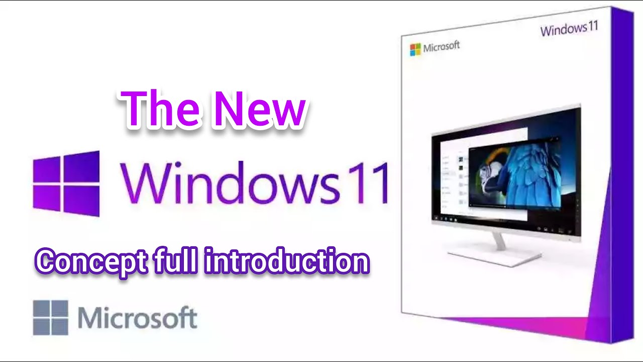 The New Windows 11 Concept full Introduction