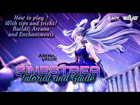 Sinestrea Tutorial and Complete Guide | Arena of Valor | How to play ? | AoV