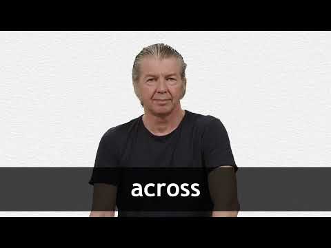 ACROSS definition in American English | Collins English Dictionary