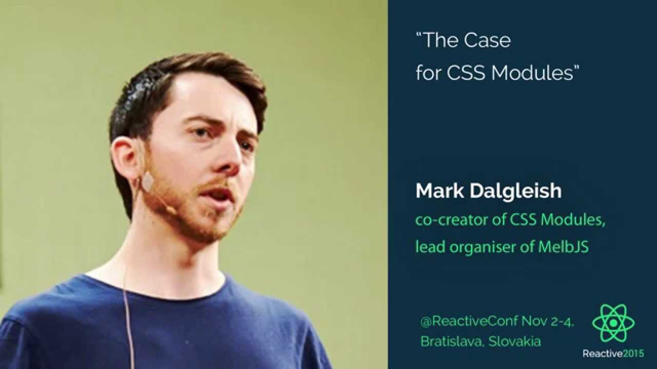 The case for CSS modules - Mark Dalgleish