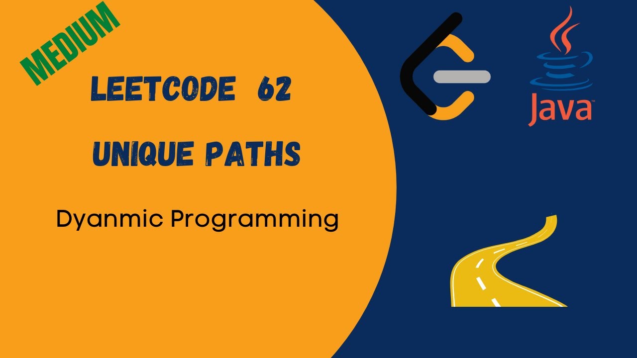 Leetcode Unique Paths Java Solution | DP solution