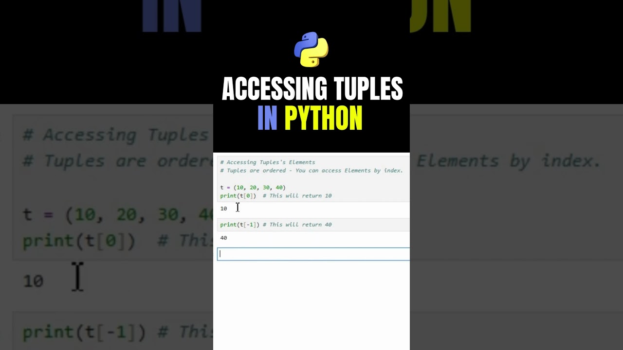 How To Access Tuple's Elements in Python 1