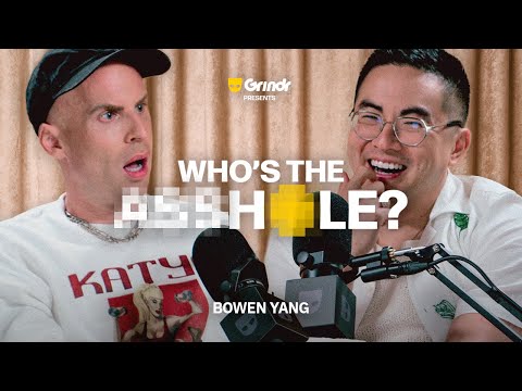 Who's the A**hole? with Katya (feat. Bowen Yang) | Grindr