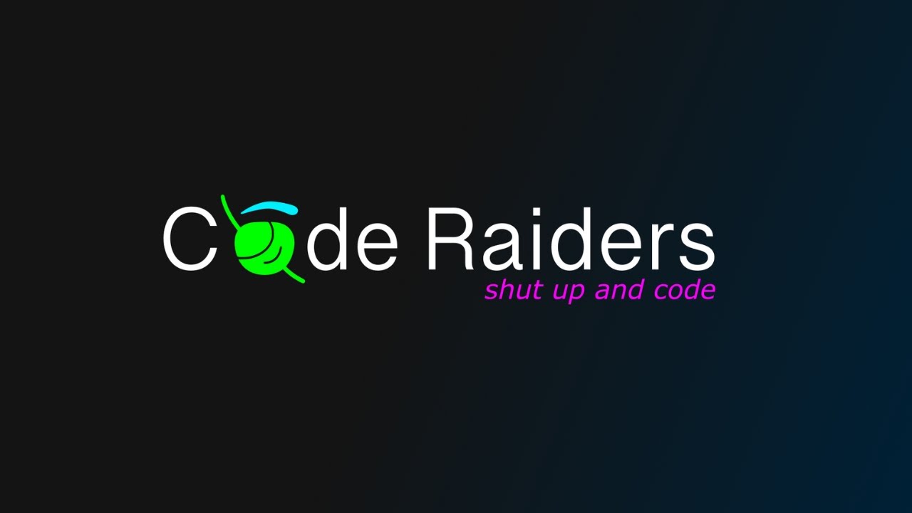 Code Raiders Channel Intro - Shut Up and Code