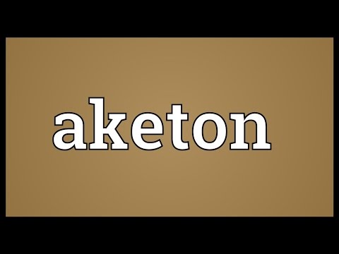 Aketon Meaning