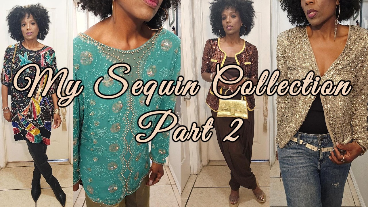 My SEQUIN COLLECTION PART 2