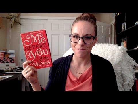 Me Before You by Jojo Moyes | Book Review