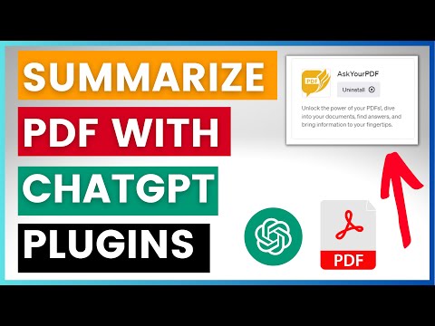 How To Summarize A PDF With ChatGPT Using AskYourPDF Plugin?