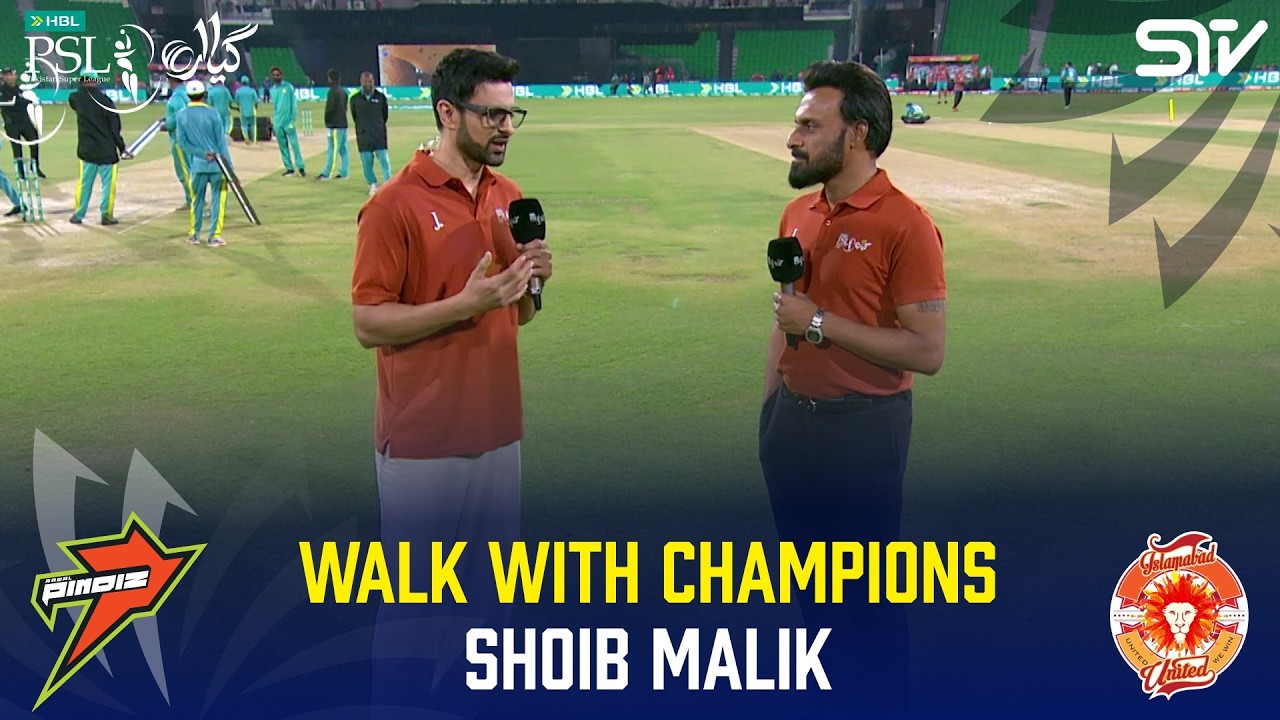 𝐖𝐚𝐥𝐤 𝐰𝐢𝐭𝐡 𝐭𝐡𝐞 𝐂𝐡𝐚𝐦𝐩𝐢𝐨𝐧𝐬 | Shoaib Malik | Rawalpindiz vs Islamabad United | M 12 | HBL PSL 11 | MZB1J