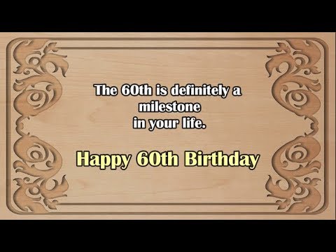 Happy 60th Birthday || 60th Birthday Wishes