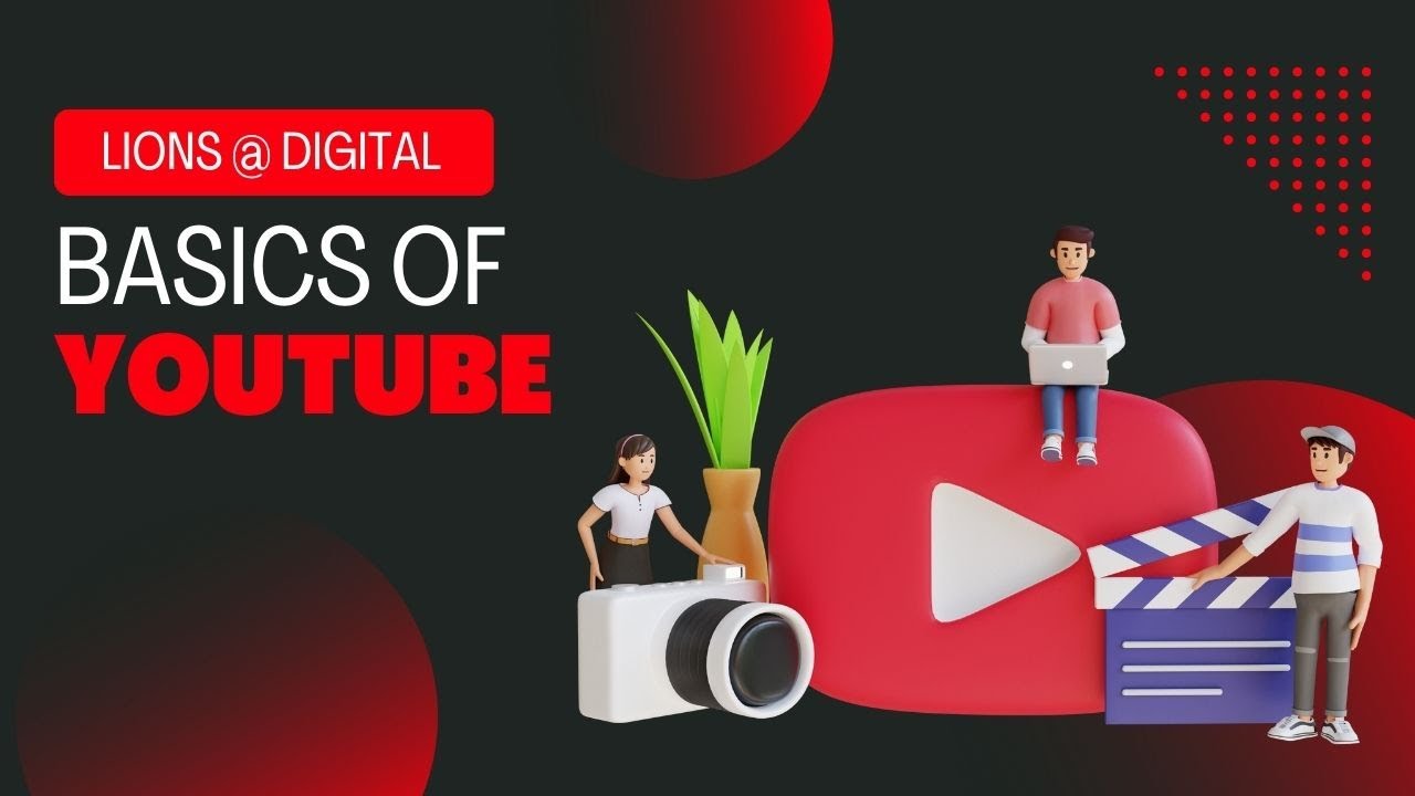 Youtube Basics session