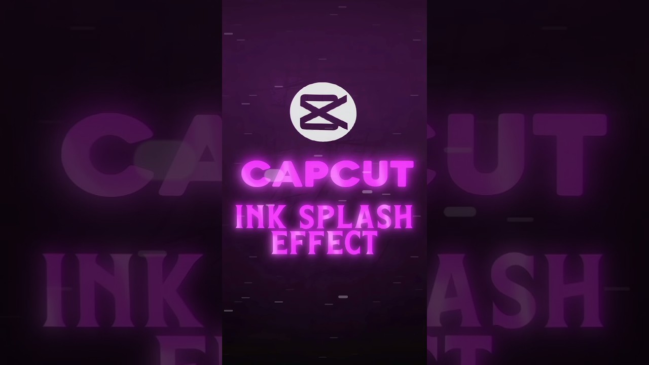 Ink Splash Effect Tutorial 💀🔥 | CapCut Tutorial #shorts #tutorial