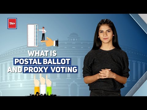 Elections 101: What is proxy voting and postal ballot?