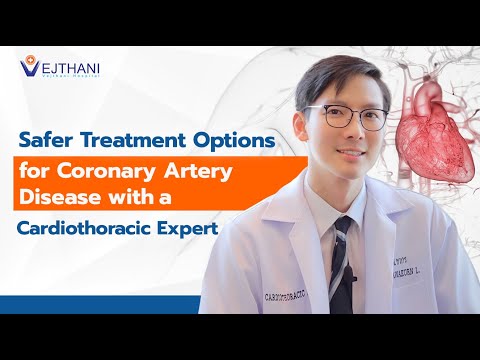 Beyond the Bypass: Safer Treatment Options for Coronary Artery Disease with a Cardiothoracic Surgeon