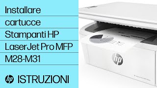 HP LaserJet Pro MFP M28w Printer Installazione | Assistenza HP®