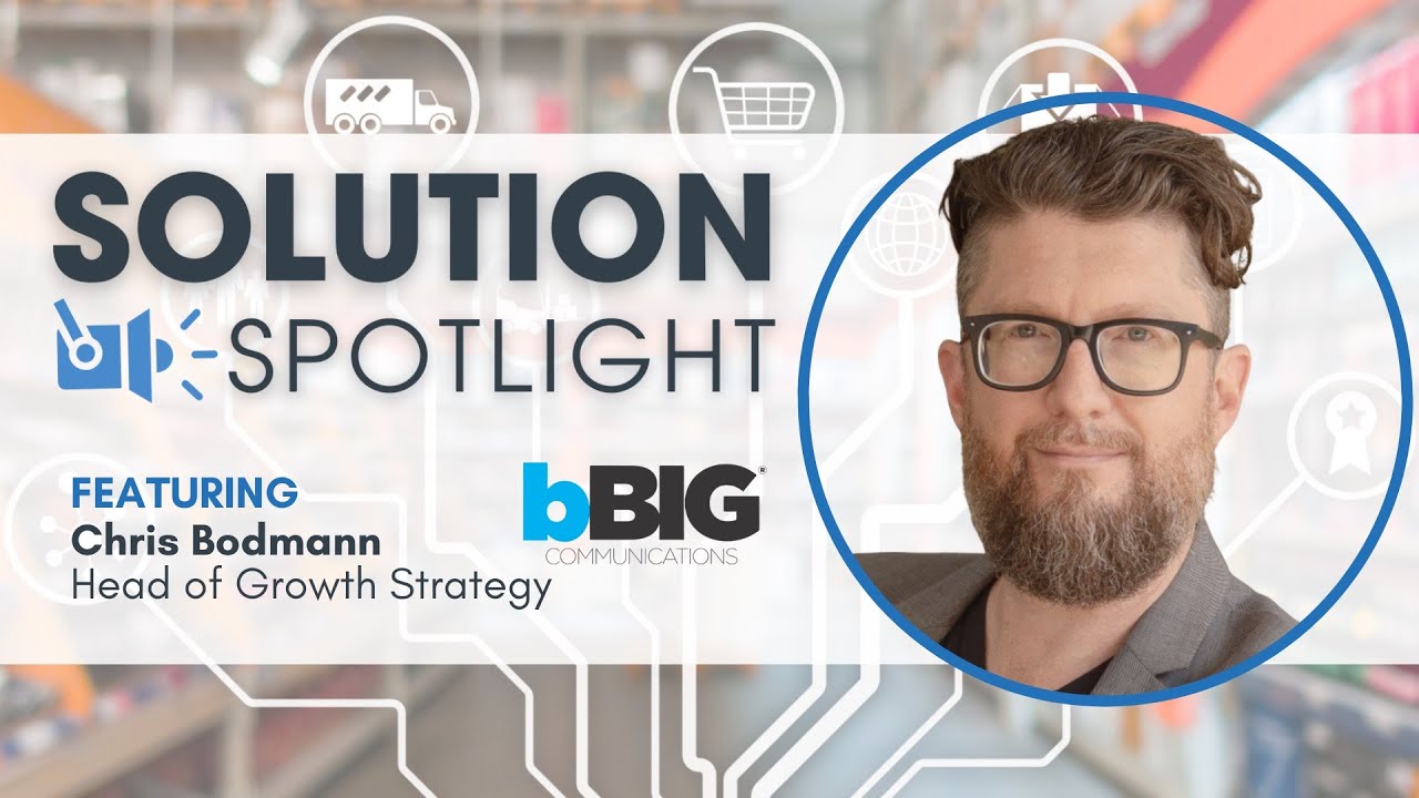 Solution Spotlight: Featuring bBIG Communications