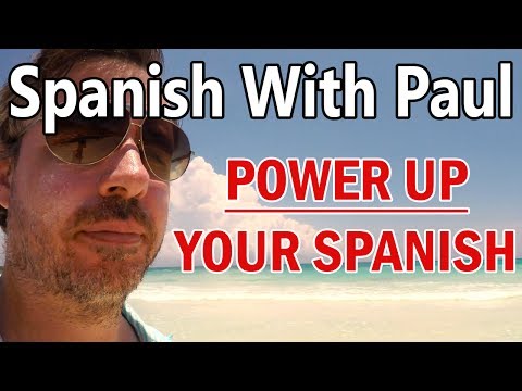 Power Up Your Spanish! Perfect For Beginners