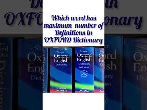 The word with the maximum number of definitions in Oxford Dictionary #shorts