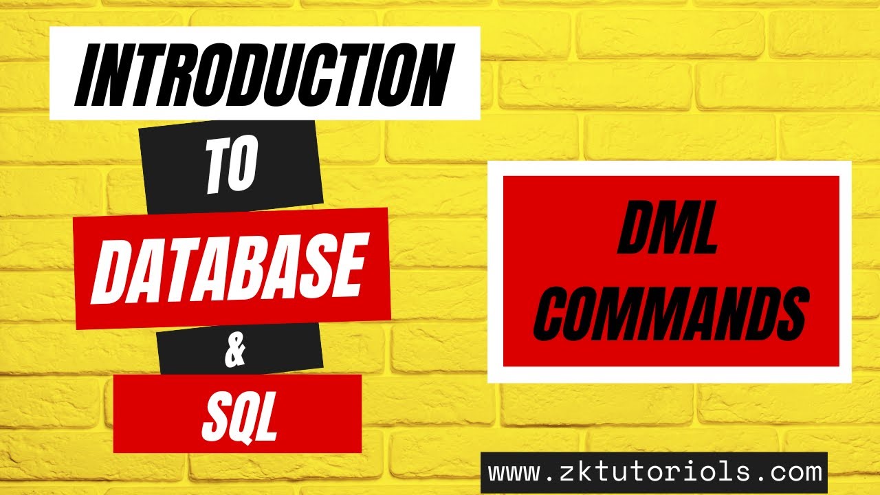 06 SQL DML Commands | Insert | Update | Delete | SQL For Beginners
