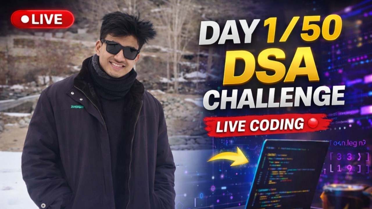 Day 1 of DSA 50 Days Challenge 🔥 | Coding Till Placed | Live Coding + Placement Grind