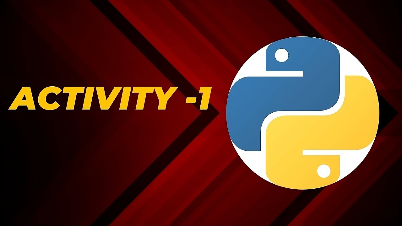 Python Exercise: Activity-1